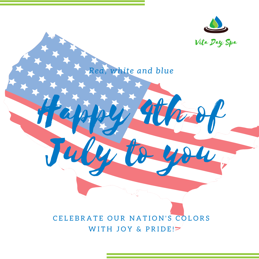 Happy 4th of July! - Vita Day Spa - Minnesota's Day Spa